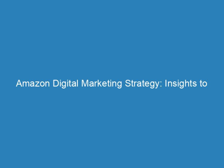 #1 Amazon Digital Marketing Strategy: Insights To Boost Sales - Free ...