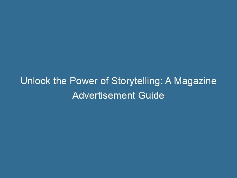 Best Unlock the Power of Storytelling: A Magazine