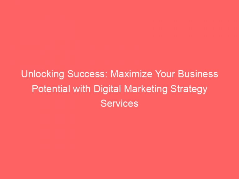 #1 Unlocking Success: Maximize Your Business Potential With Digital ...