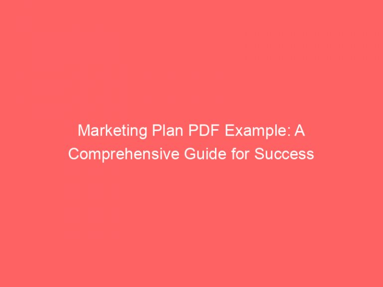 Best Marketing Plan PDF Example: A Comprehensive Guide for