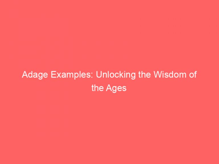 #1 Adage Examples: Unlocking The Wisdom Of The Ages - Free Tips ...
