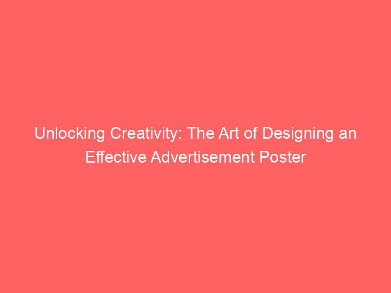 #1 Unlocking Creativity: The Art Of Designing An Effective ...