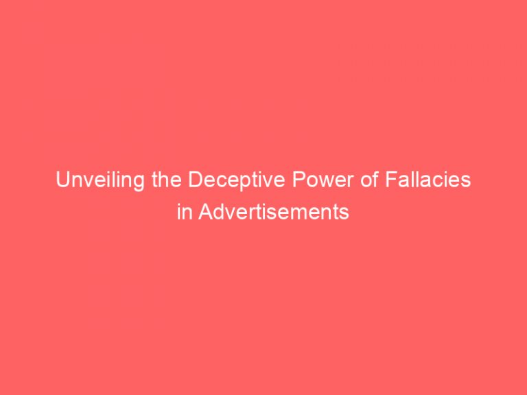 Best Unveiling the Deceptive Power of Fallacies in