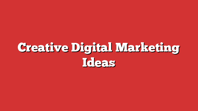Creative Digital Marketing Ideas - Froggy Ads