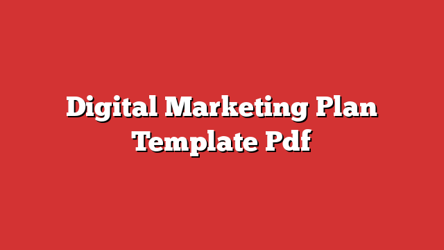 Digital Marketing Plan Template Pdf - FroggyAds