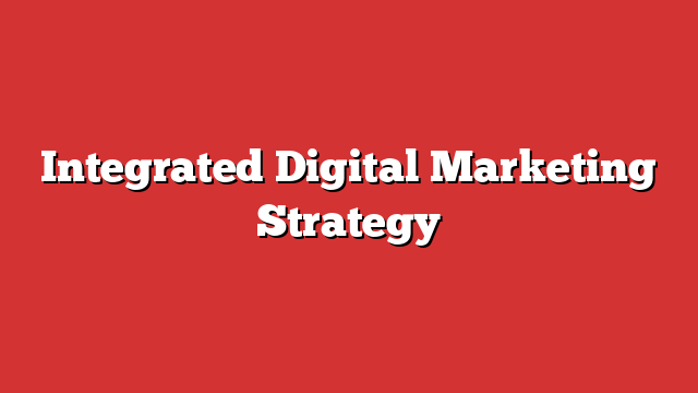 Integrated Digital Marketing Strategy - Free Guide | Froggy Ads ...