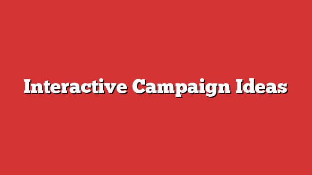 Interactive Campaign Ideas - Froggy Ads