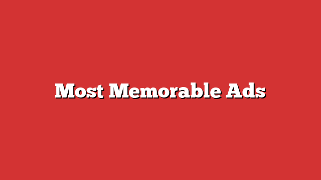 Most Memorable Ads - Free Guide | Froggy Ads - Froggy Ads
