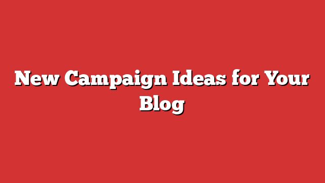 New Campaign Ideas For Your Blog - Free Guide | Froggy Ads - Froggy Ads