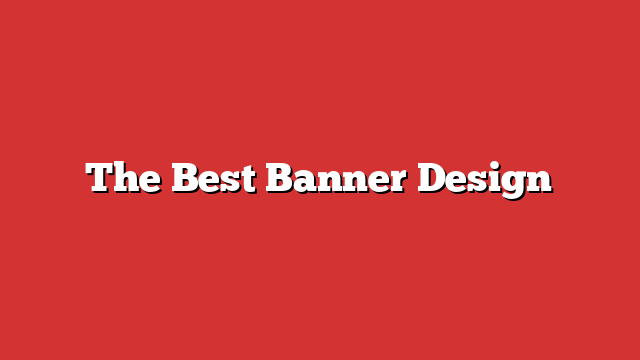 The Best Banner Design - Free Guide | Froggy Ads - Froggy Ads