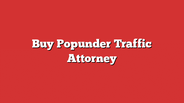 Buy Popunder Traffic Attorney - Froggy Ads