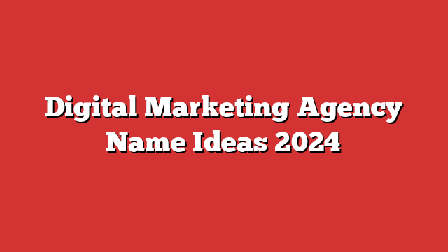 Digital Marketing Agency Name Ideas 2024 - Froggy Ads