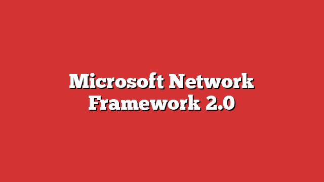 Microsoft Network Framework 2.0 - Free Guide | Froggy Ads - Froggy Ads