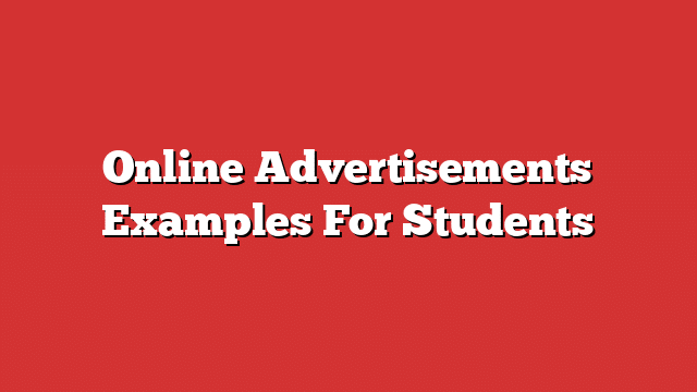 Online Advertisements Examples For Students - Free Guide | Froggy Ads - Froggy Ads